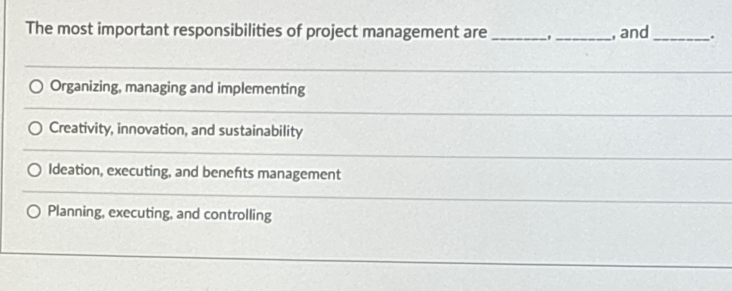 Solved The most important responsibilities of project | Chegg.com
