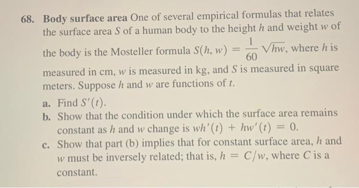 Solved 68. Body surface area One of several empirical | Chegg.com