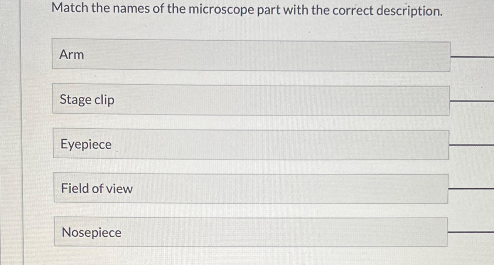 Solved Match the names of the microscope part with the | Chegg.com