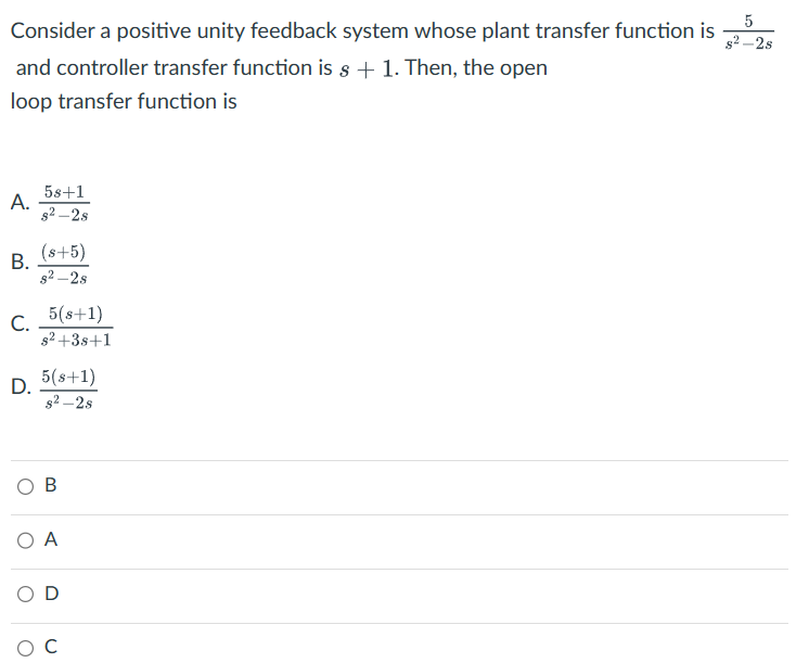 Solved Consider a positive unity feedback system whose plant | Chegg.com