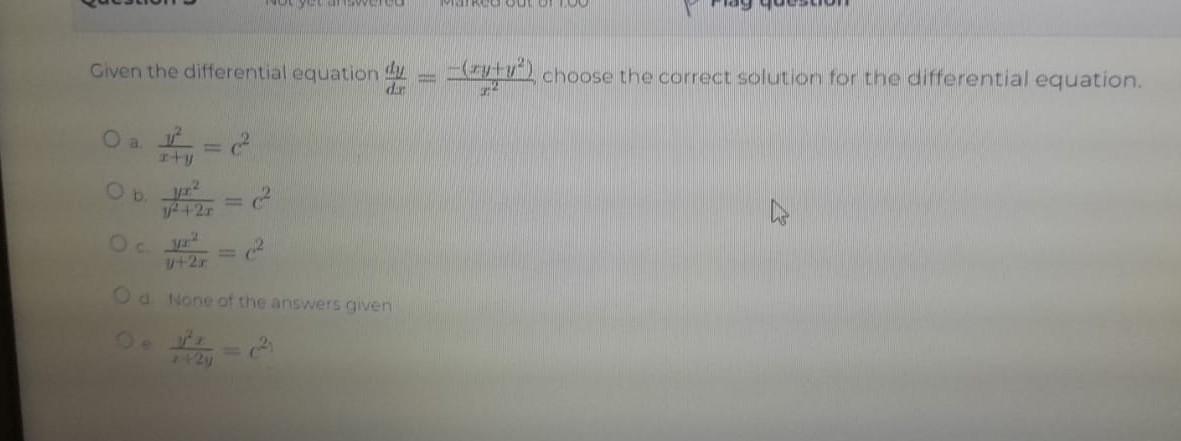 Solved Given the differential equation dxdy=x2−(xy+v2) | Chegg.com