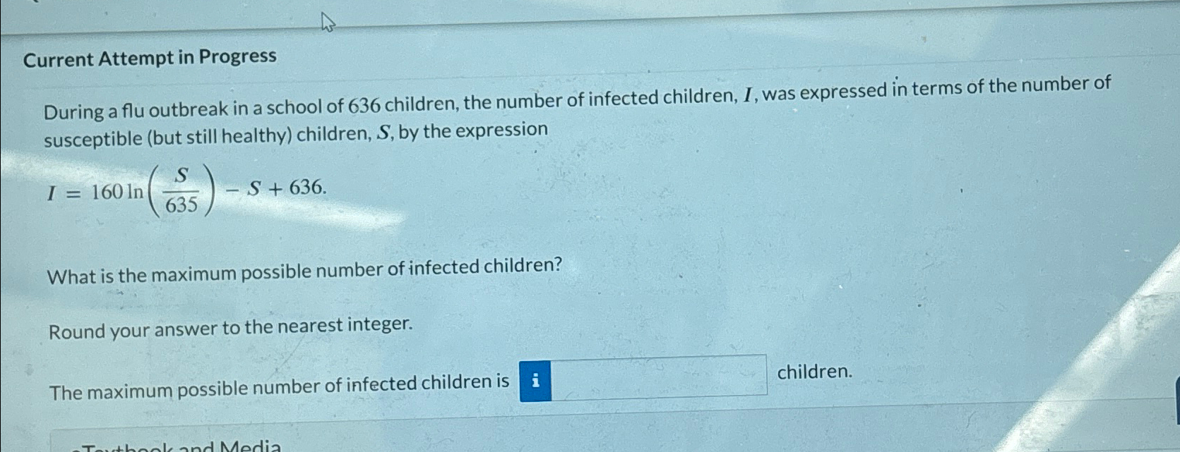 Solved Current Attempt in ProgressDuring a flu outbreak in a | Chegg.com