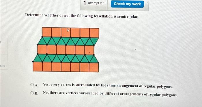 Solved Determine whether or not the following tessellation | Chegg.com