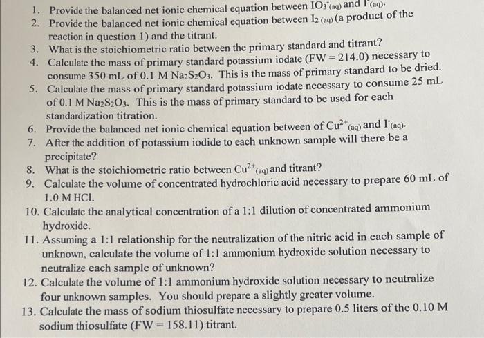 Solved 1. Provide the balanced net ionic chemical equation | Chegg.com