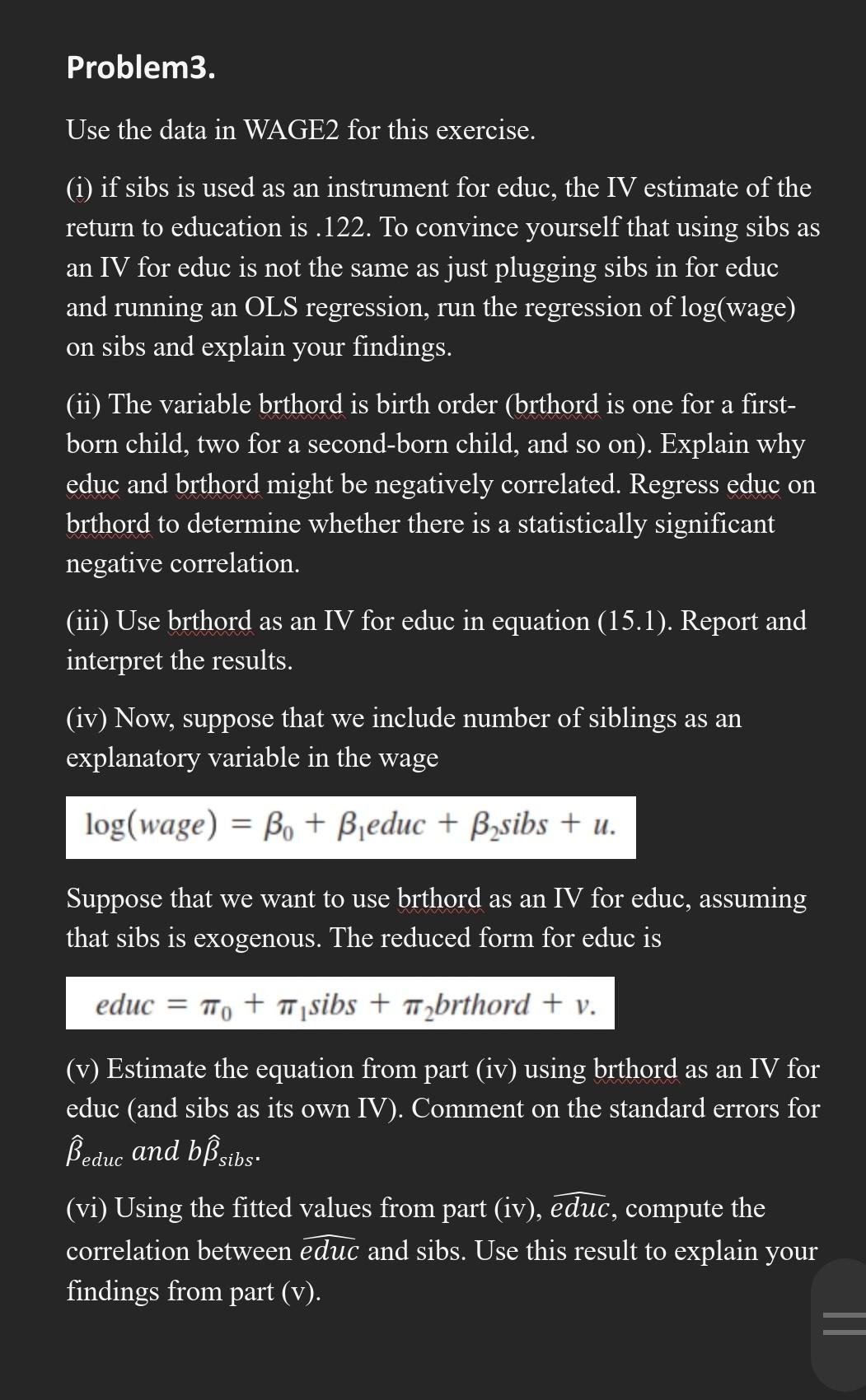 Solved Problem3. Use the data in WAGE2 for this exercise. | Chegg.com