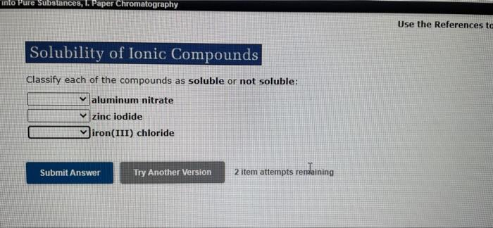 [Solved]: The compound silver nitrate is a strong electroly
