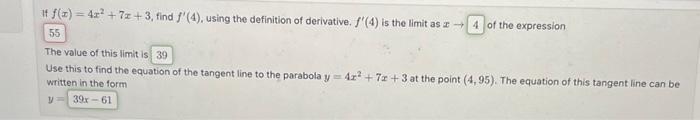 Solved If f(x)=4x2+7x+3, find f′(4), using the definition of | Chegg.com