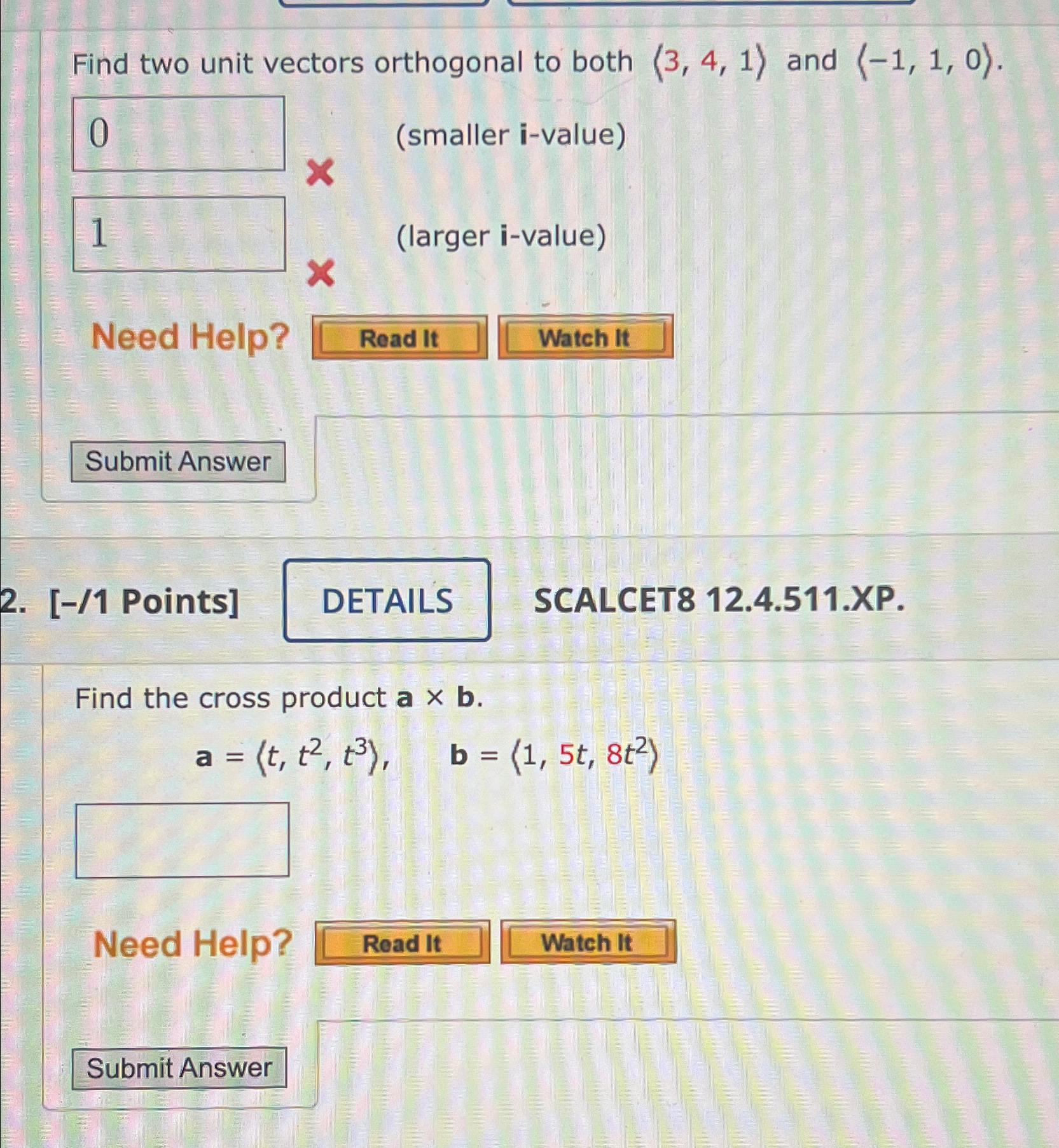Solved Find two unit vectors orthogonal to both (:3,4,1:) | Chegg.com