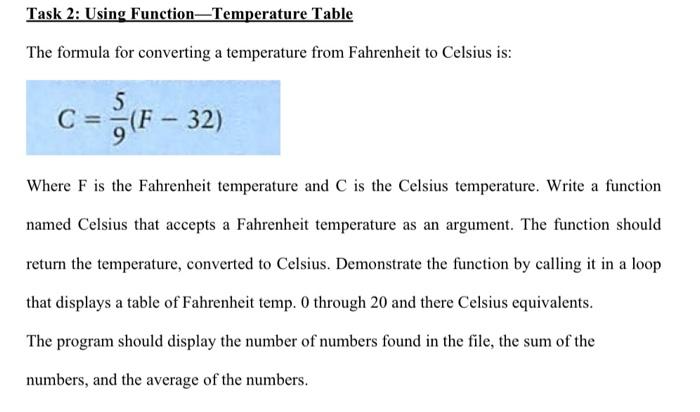 [Solved]: Task 2: Using Function-Temperature Table The form