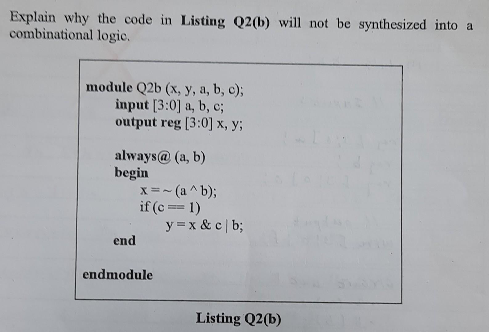 Explain why the code in Listing Q2(b) will not be | Chegg.com