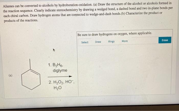 Solved Alkenes can be converted to alcohols by | Chegg.com
