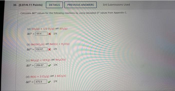 Solved Calculate ΔS∘ values for the following reactions by | Chegg.com