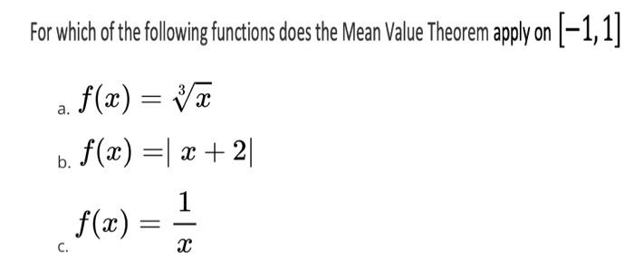 Solved For which of the following functions does the Mean | Chegg.com