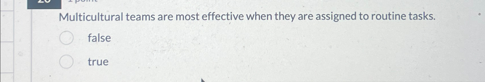 Solved Multicultural teams are most effective when they are | Chegg.com