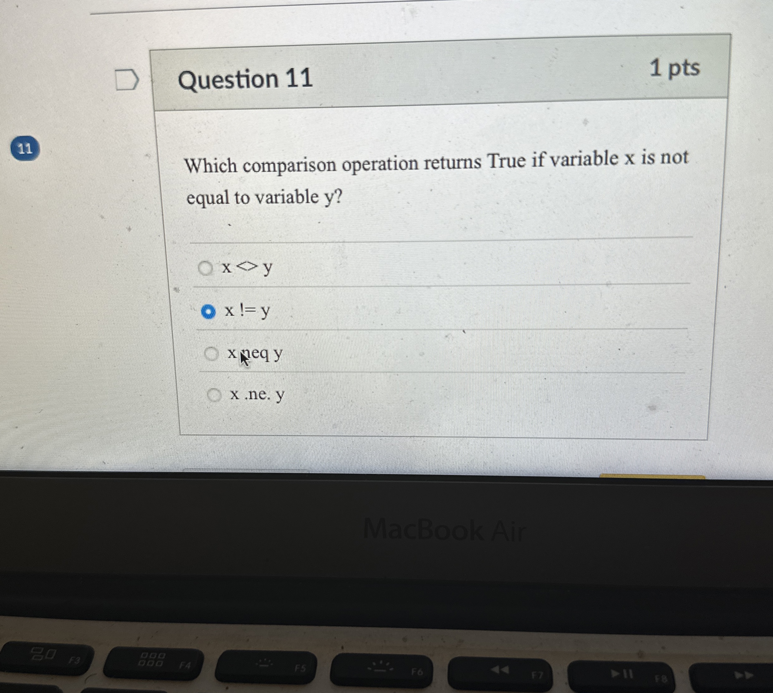 Solved Question 11Which comparison operation returns True if | Chegg.com