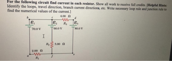 Solved For the following circuit find current in each | Chegg.com