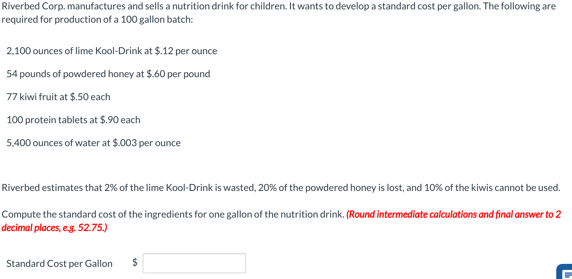 Solved Riverbed Corp. manufactures and sells a nutrition | Chegg.com