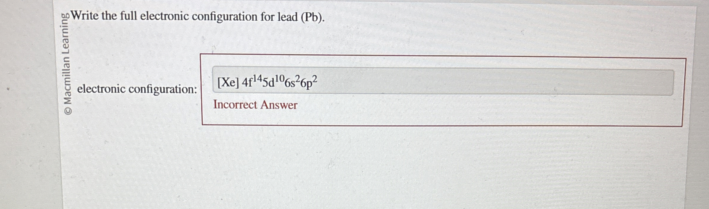 Solved Write the full electronic configuration for lead | Chegg.com