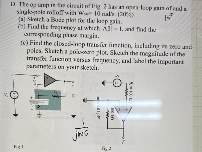 Solved D. The op amp in the circuit of Fig. 2 has an | Chegg.com