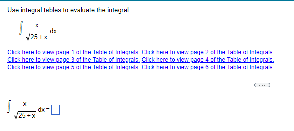 Solved Use integral tables to evaluate the | Chegg.com