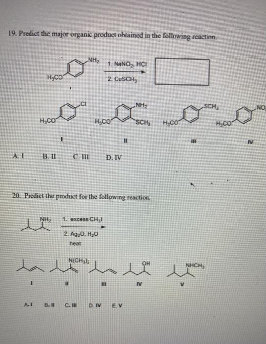 Solved 19. Predict the major organic product obtained in the | Chegg.com