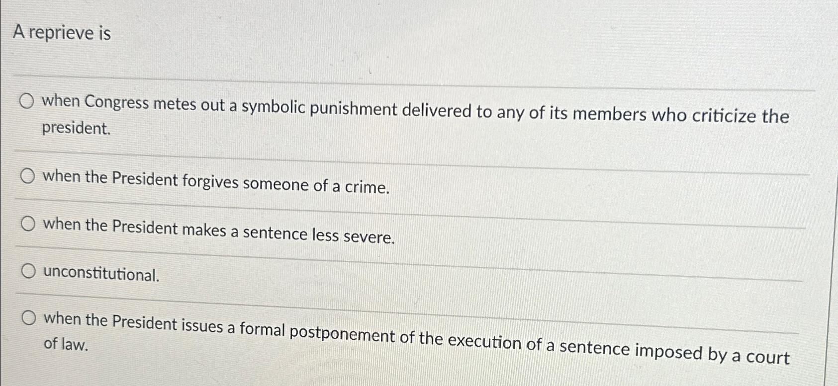 Solved A reprieve iswhen Congress metes out a symbolic | Chegg.com