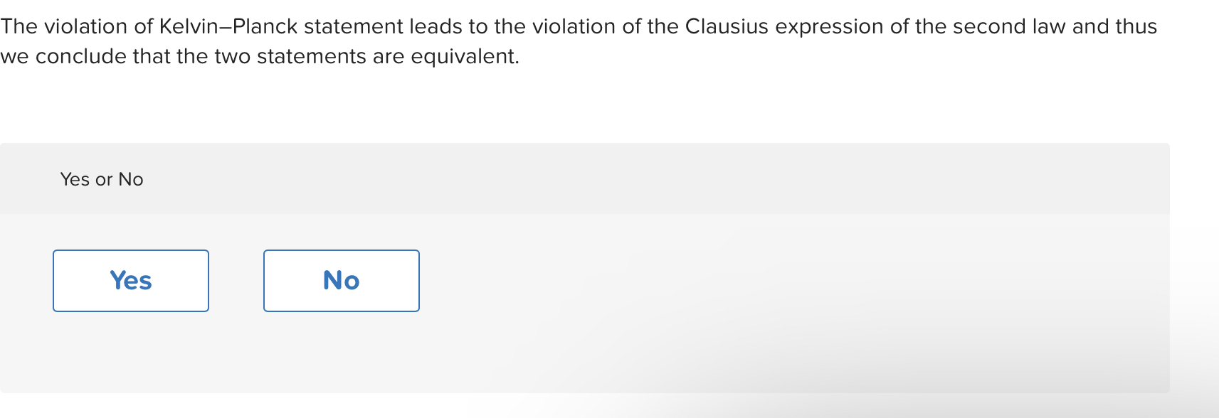 Solved The violation of Kelvin-Planck statement leads to the | Chegg.com