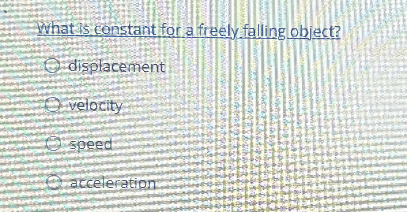 Solved What is constant for a freely falling | Chegg.com