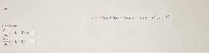 Solved Let Compute δω მა θω Ət -(-4,-3) = (-4,-3) = w = −5xy | Chegg.com