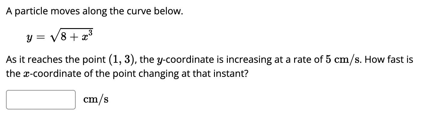 Solved A particle moves along the curve below.y=8+x32As it | Chegg.com