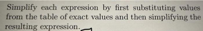 Solved Simplify each expression by first substituting values | Chegg.com