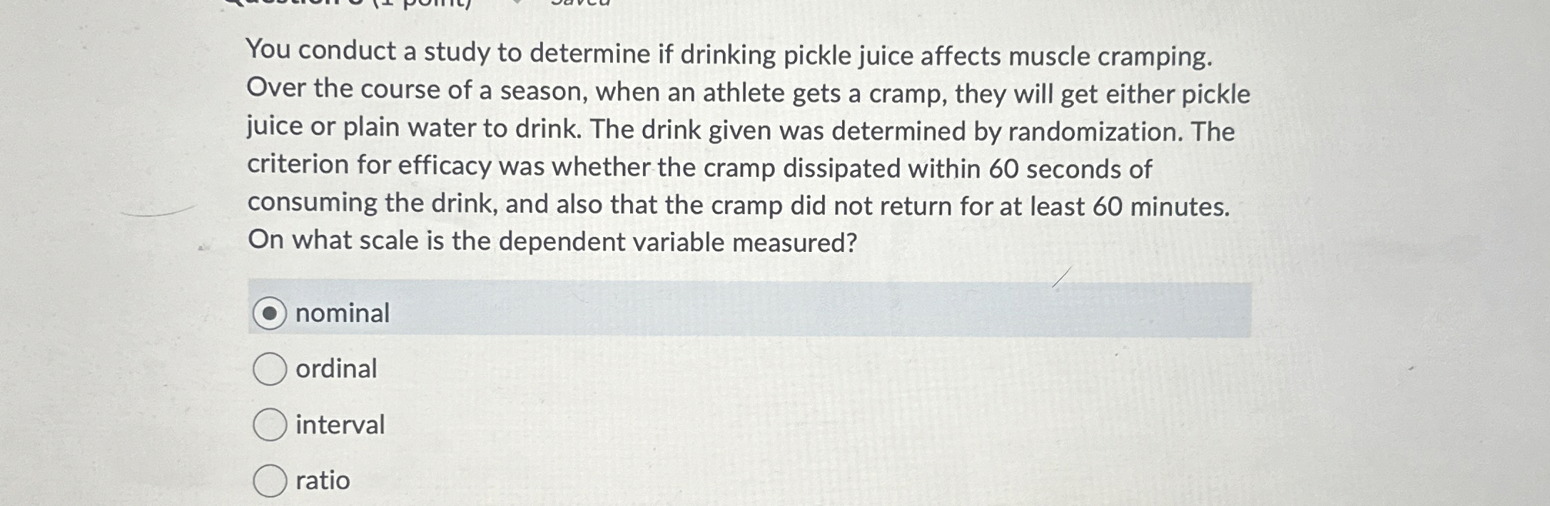 Solved You conduct a study to determine if drinking pickle | Chegg.com