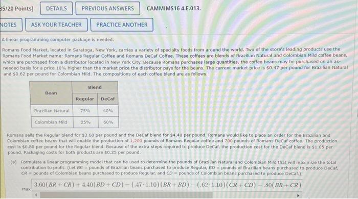 Solved A linear programming computer package is needed. | Chegg.com