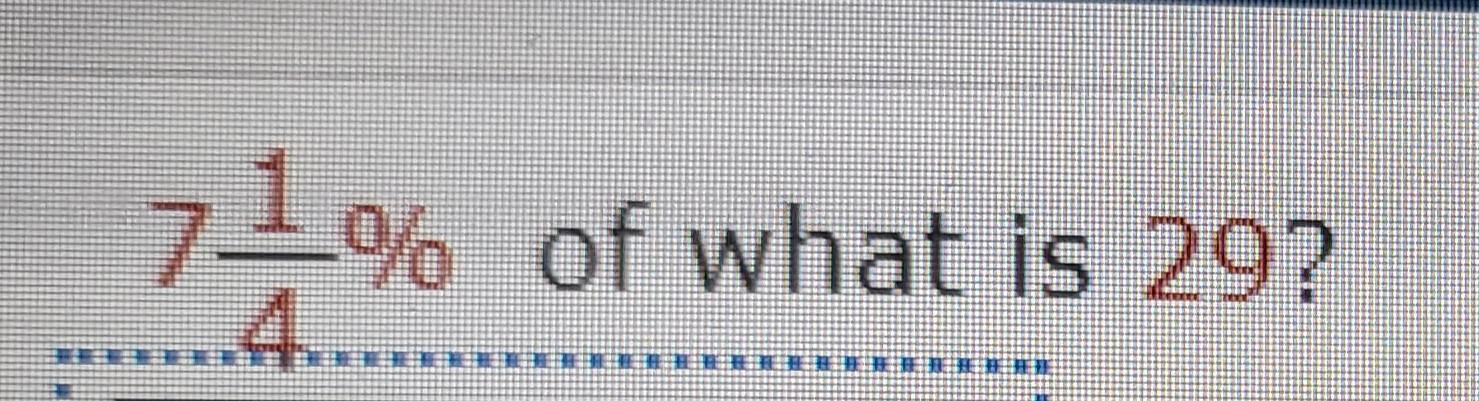 Solved 741% of what is 29? | Chegg.com