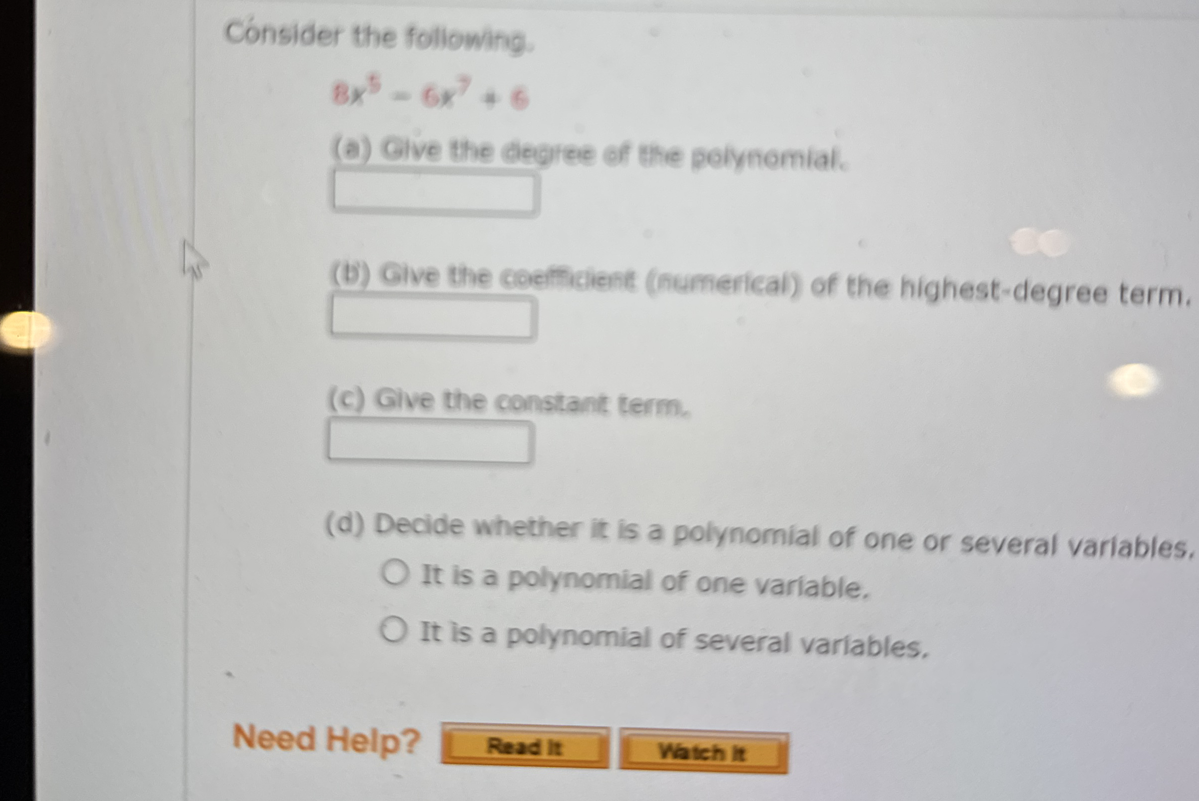 Solved Consider the following.8x5-6x7+6(a) ﻿Give the degree | Chegg.com