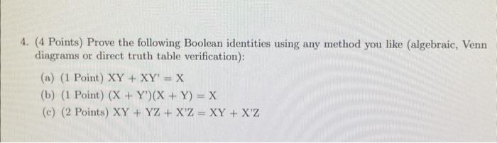 Solved (4 Points) Prove the following Boolean identities | Chegg.com