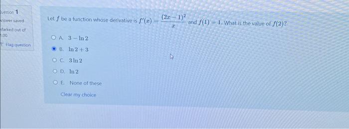 Solved Let f be a function whose derivative is | Chegg.com