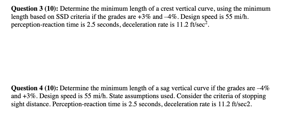 Solved Question 3 (10): Determine the minimum length of a | Chegg.com