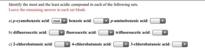 Solved Identify the most and the least acidic compound in | Chegg.com