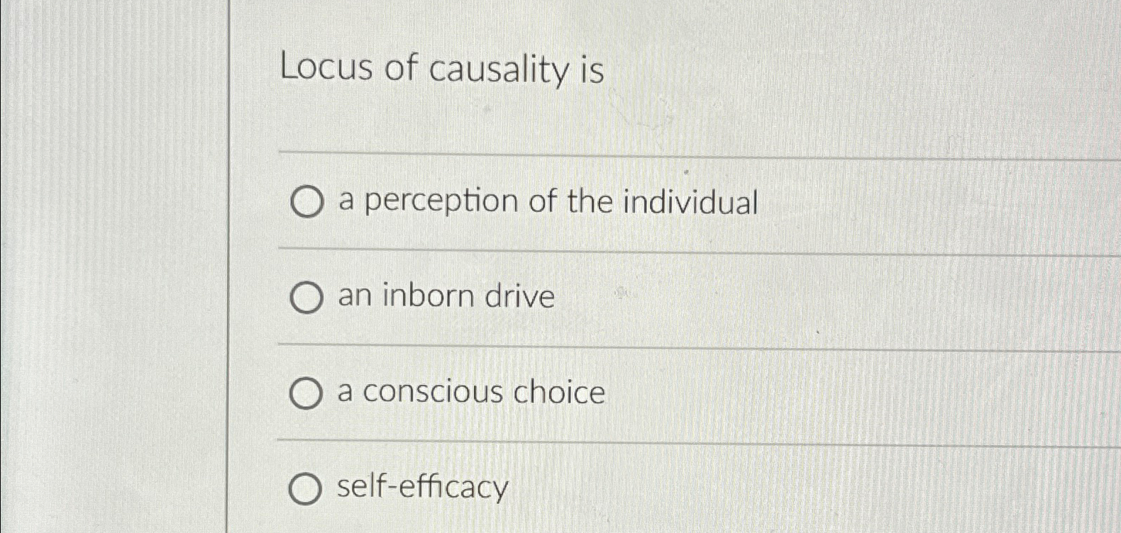Solved Locus of causality isa perception of the individualan | Chegg.com