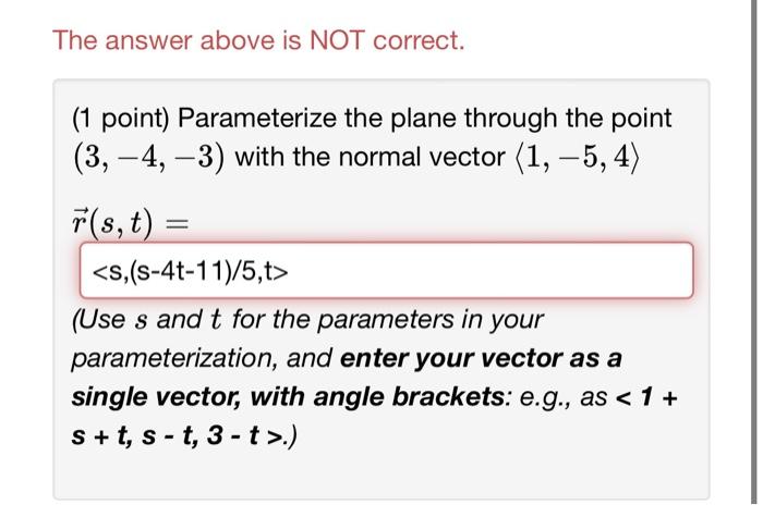Solved The answer above is NOT correct. (1 point) | Chegg.com