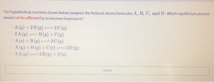Solved The hypothetical reactions shown below comprise the | Chegg.com