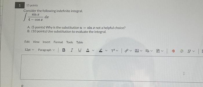 Solved Consider the following indefinite integral. | Chegg.com