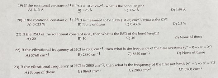 Solved 19 If The Rotational Constant Of 1h37cl Is 10 75