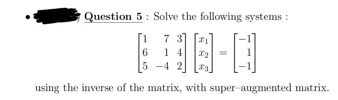 Solved Question 5 ﻿: Solve the following systems | Chegg.com
