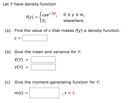 Solved Let Y ﻿have density | Chegg.com