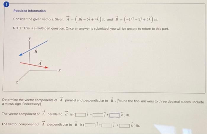 Solved Required information Consider the given vectors. | Chegg.com