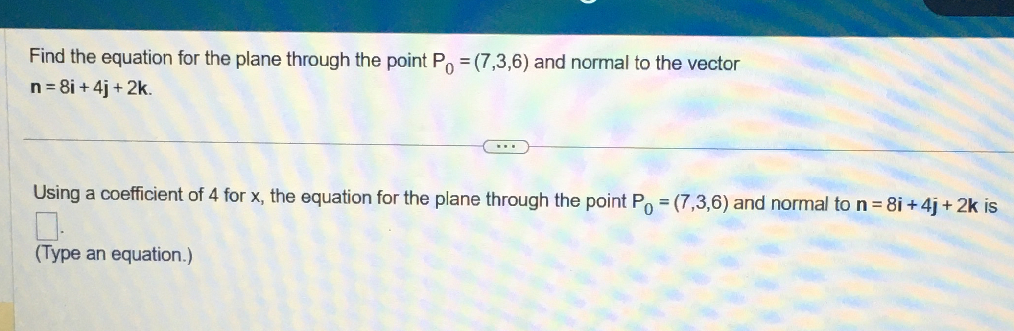 Solved Find the equation for the plane through the point | Chegg.com