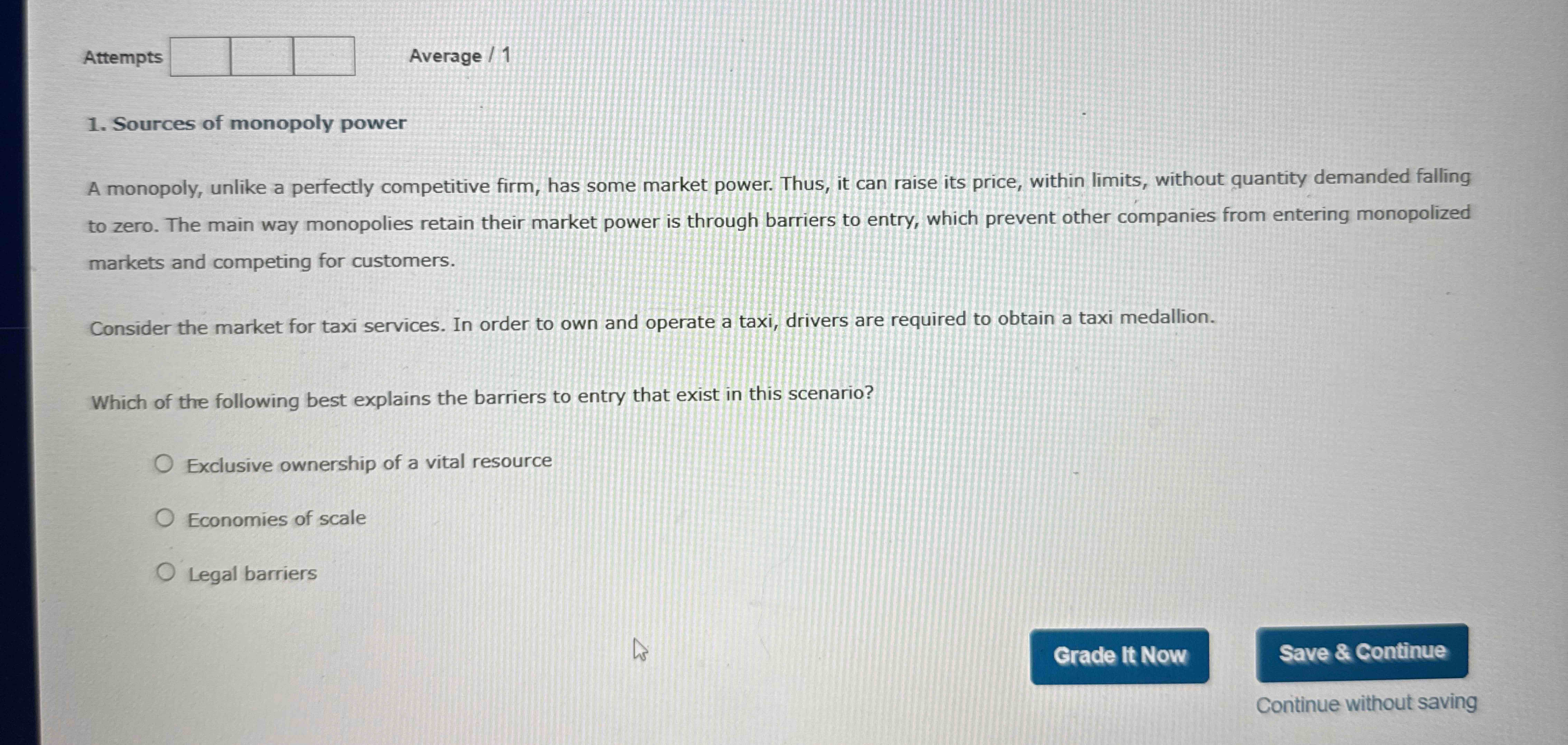 Solved Attempts Average / 11. ﻿Sources of monopoly powerA | Chegg.com