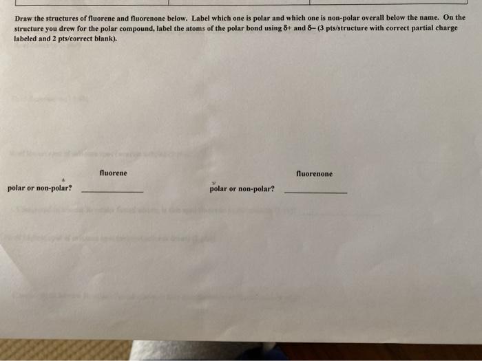 Solved Draw the structures of fluorene and fluorenone below. | Chegg.com